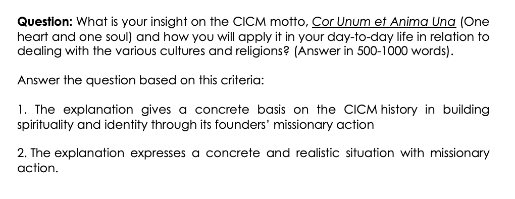 Question: What is your insight on the CICM motto, Cor | Chegg.com