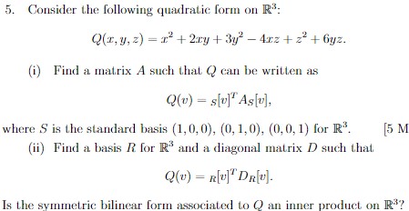 Solved Consider the following quadratic form on R3 | Chegg.com