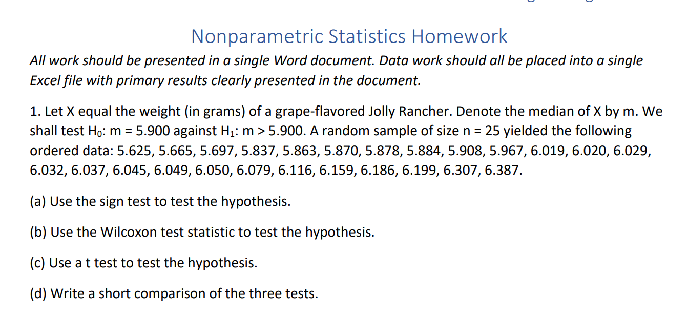 Solved Nonparametric Statistics Homework All work should be | Chegg.com