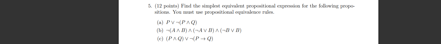 Solved 5. (12 points) Find the simplest equivalent | Chegg.com
