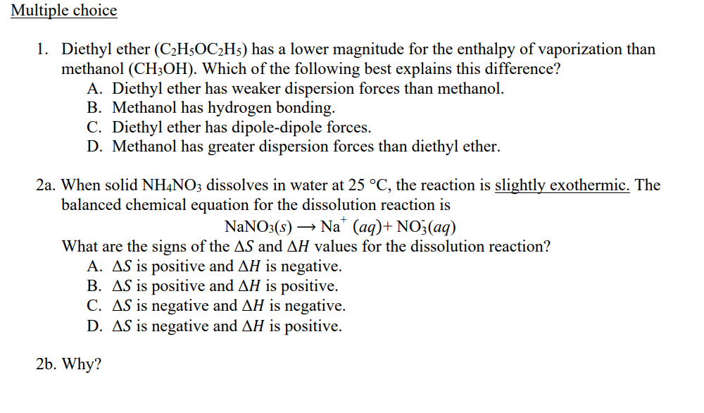 Solved 1. Diethyl ether (C2H5OC2H5) has a lower magnitude | Chegg.com