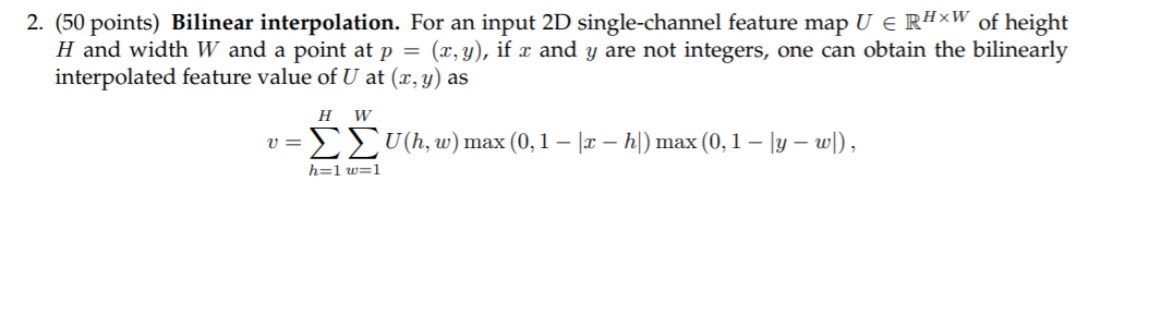 2. (50 points) Bilinear interpolation. For an input | Chegg.com