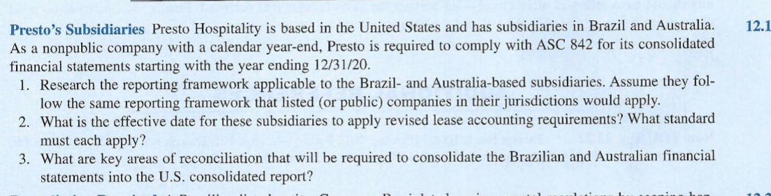 Solved Presto hospitality is based in the United States and | Chegg.com