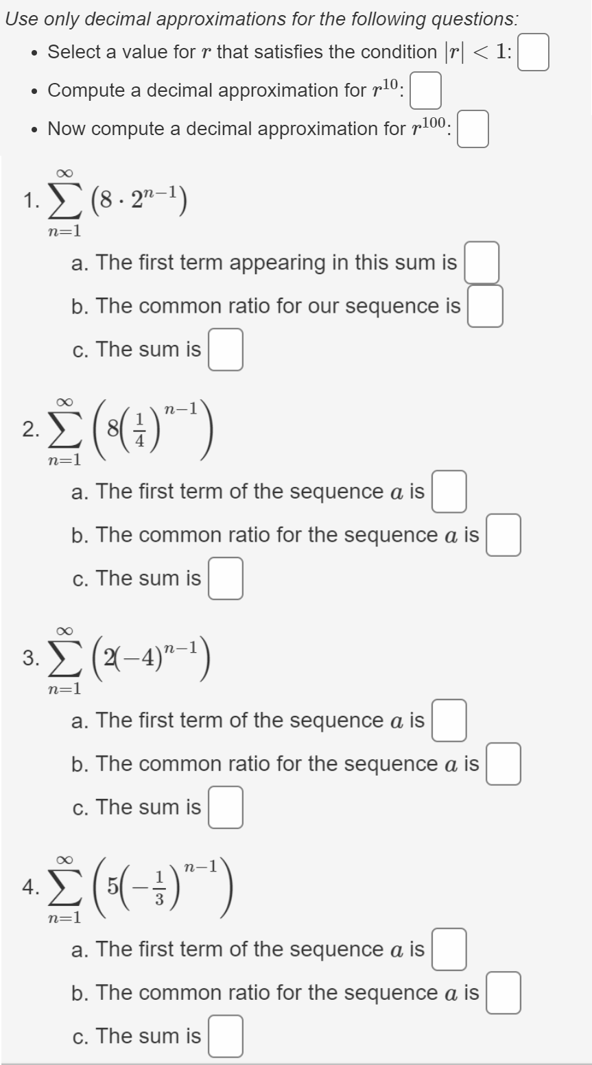 Solved Use only decimal approximations for the following | Chegg.com