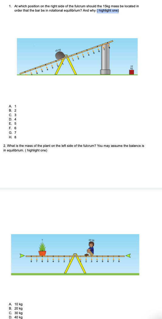 Solved 1. At which position on the right side of the fulcrum | Chegg.com