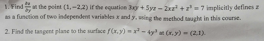 Solved 1. Find ∂y∂z at the point (1,−2,2) if the equation | Chegg.com