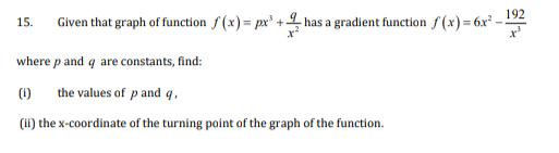 Solved 15. Given that graph of function f(x)=px3+x2q has a | Chegg.com