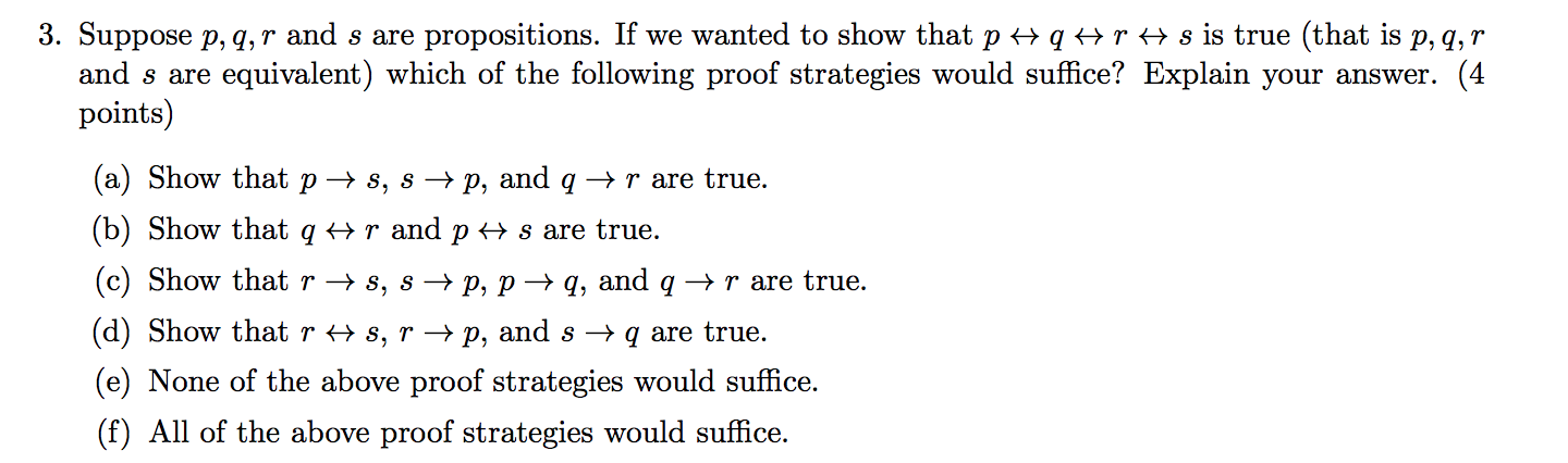 Solved 3. Suppose p, q, r and s are propositions. If we | Chegg.com