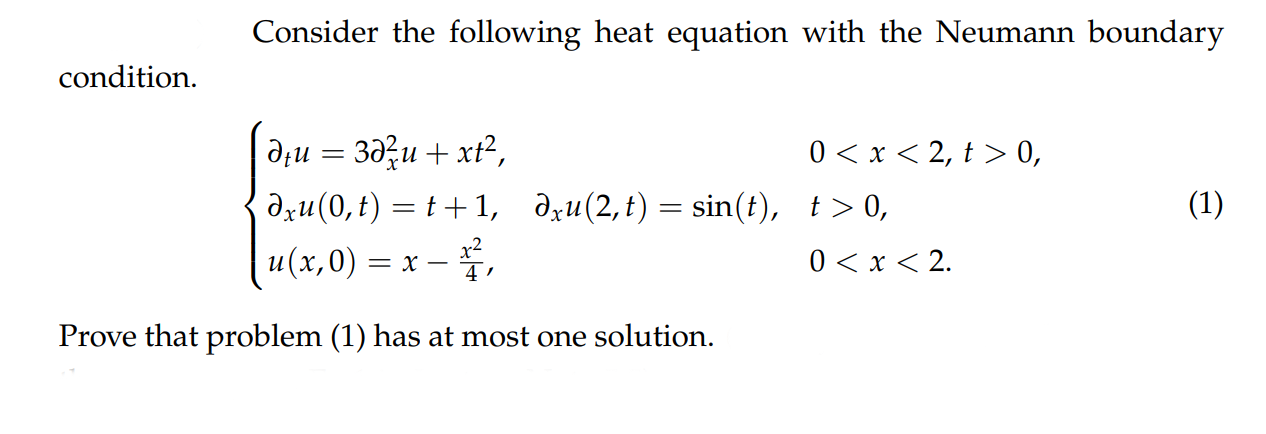 Solved Consider The Following Heat Equation With The Neumann