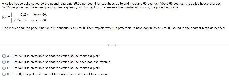 Solved A coffee house sells coffee by the pound, charging | Chegg.com