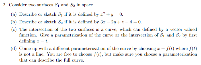 Solved 2. Consider two surfaces S1 and S2 in space. (a) | Chegg.com