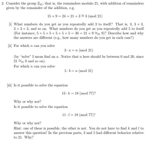 Solved 2. Consider the group Z21; that is, the remainders | Chegg.com