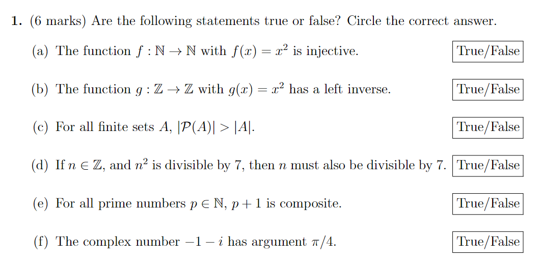 Solved 1. (6 marks) Are the following statements true or | Chegg.com