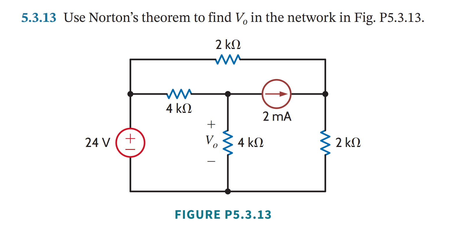Solved 5.3.13 Use Norton's theorem to find Vo in the network | Chegg.com