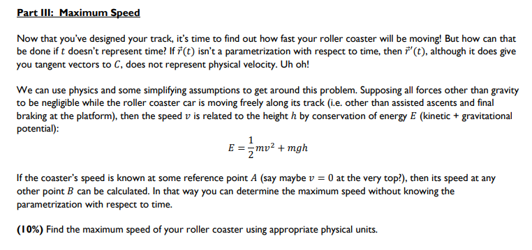 Solved Part III: Maximum Speed Now that you've designed your | Chegg.com