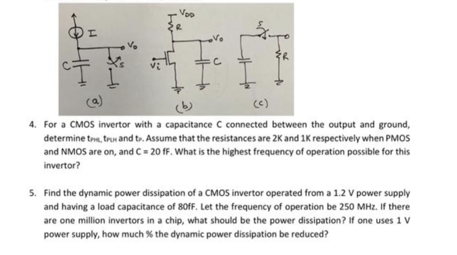 Solved 4. For a CMOS invertor with a capacitance C connected | Chegg.com