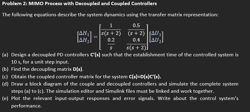 Problem 2: MIMO Process with Decoupled and Coupled | Chegg.com