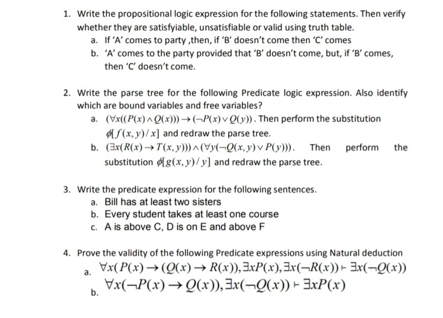 Solved 1. Write the propositional logic expression for the | Chegg.com