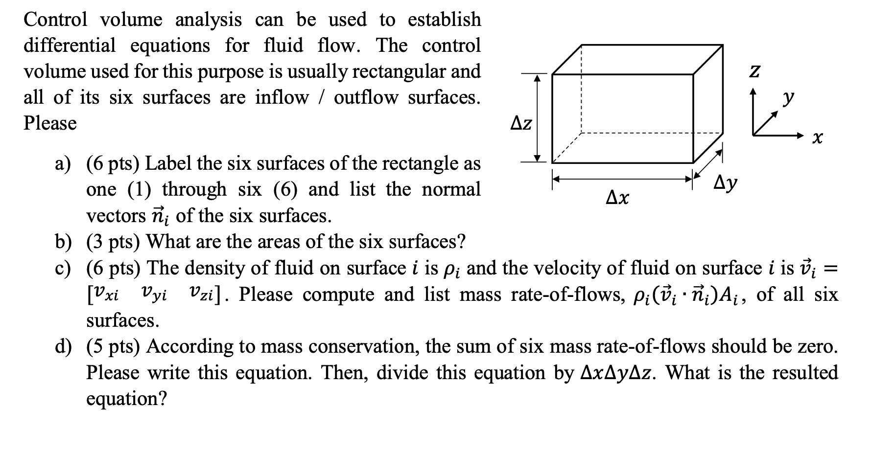 Solved Control volume analysis can be used to establish | Chegg.com