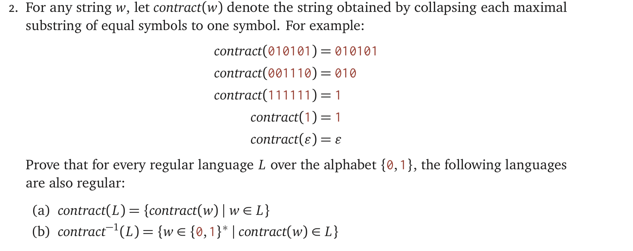 Solved 2 For Any String W Let Contractw Denote The