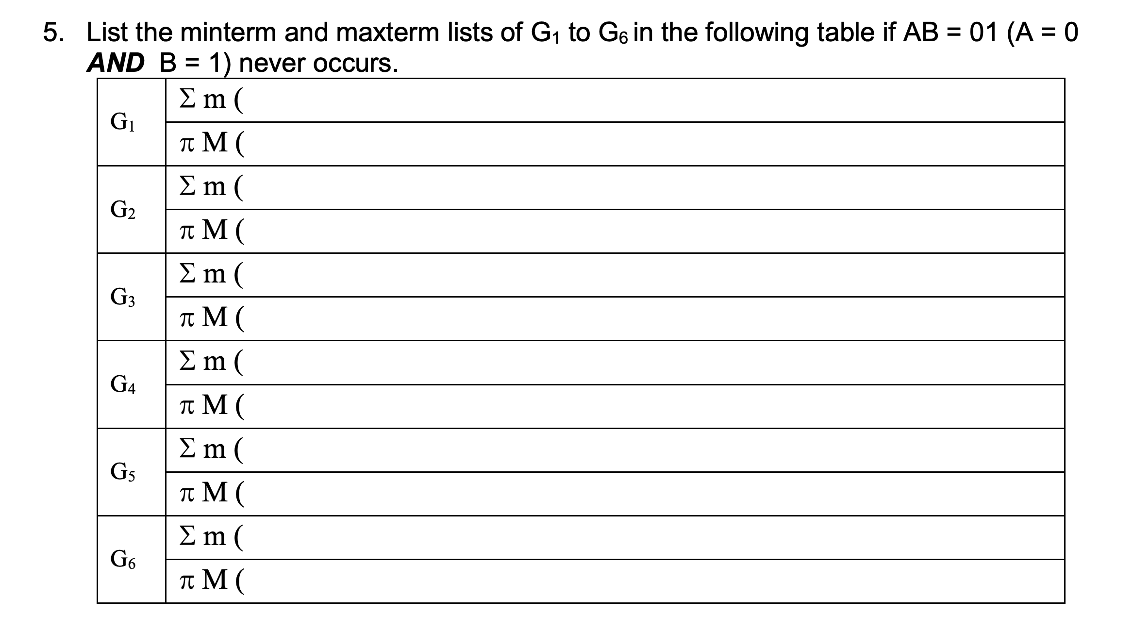 Solved List the minterm and maxterm lists of G1 ﻿to G6 ﻿in | Chegg.com