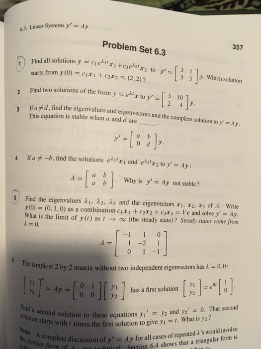 Solved Linear Systemsy'Ay Problem Set 6.3 357 Find all | Chegg.com