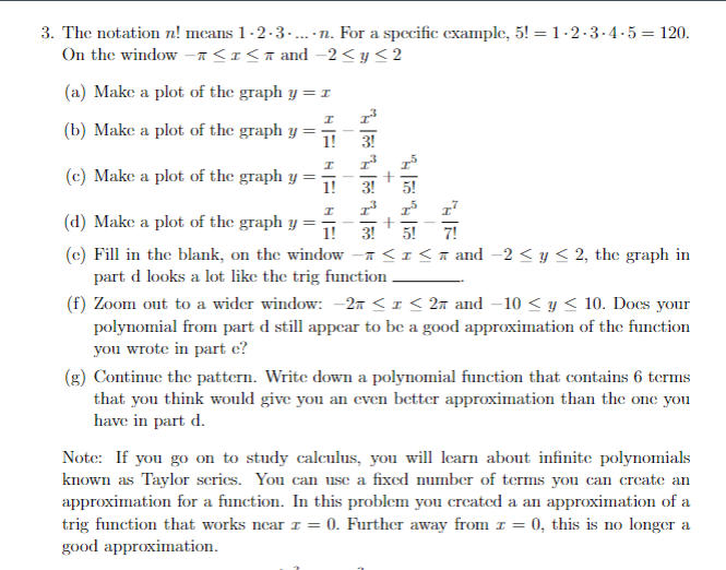Solved The notation n! ﻿means 1*2*3*dots*n. ﻿For a specific | Chegg.com