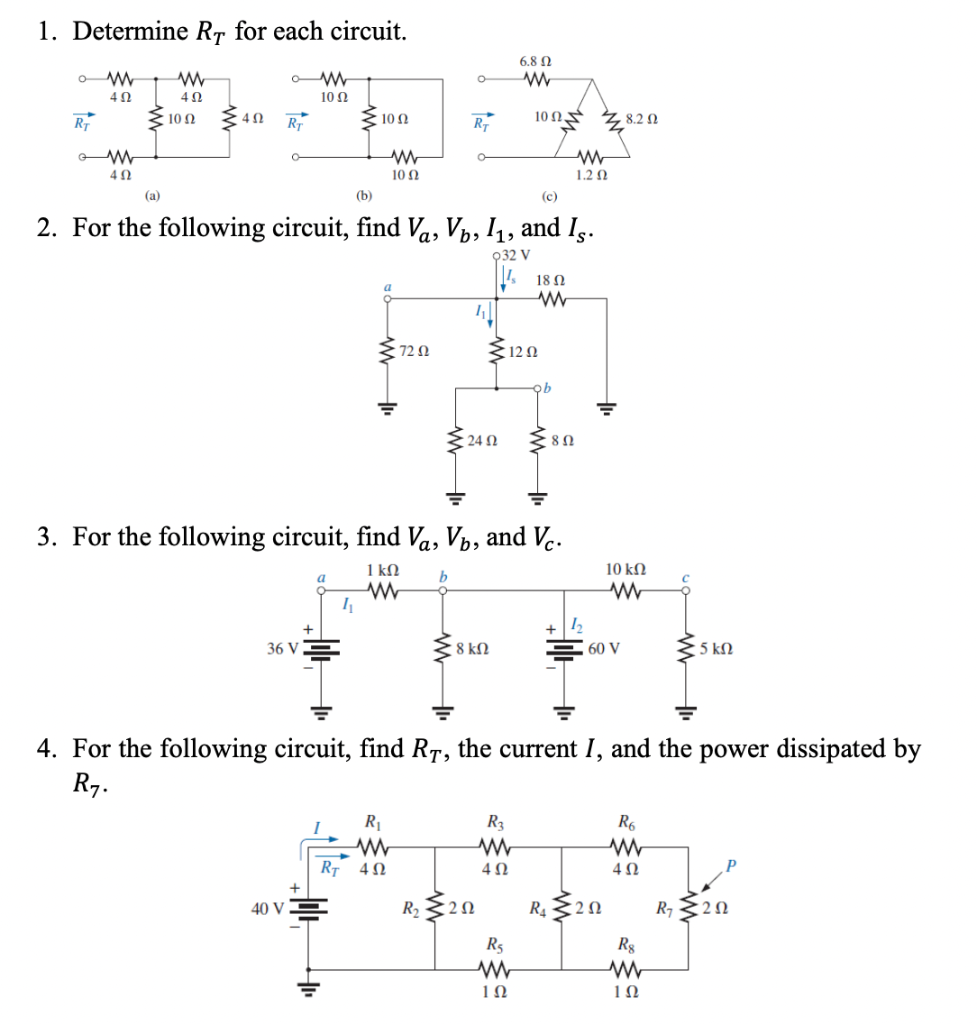 Solved 1. Determine RT for each circuit. 2. For the | Chegg.com