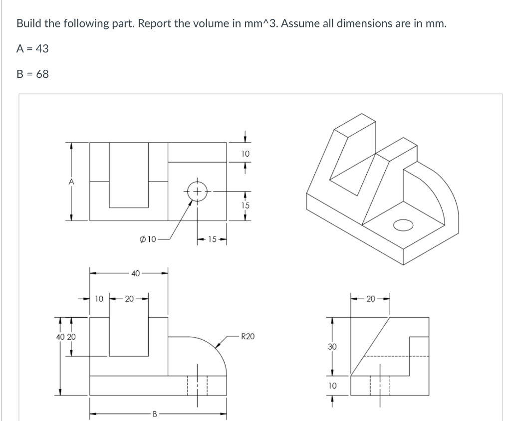 Solved Build the following part. Report the volume in mm∧3. | Chegg.com