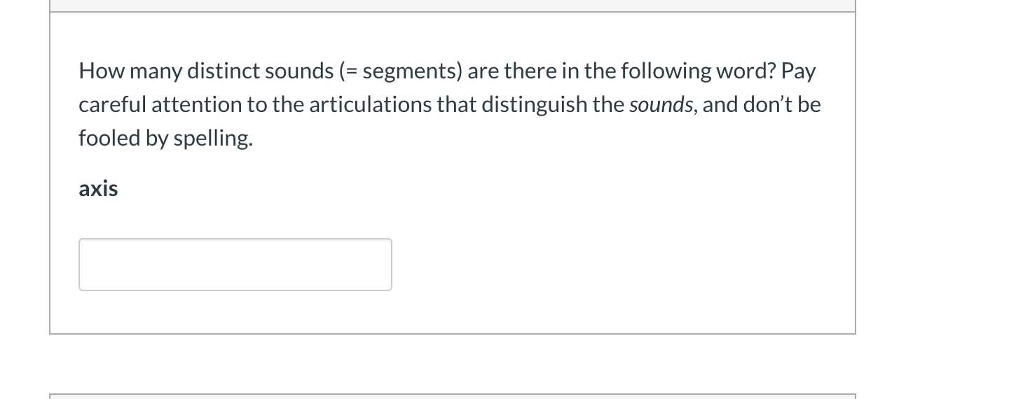 How many distinct sounds (= segments) are there in | Chegg.com