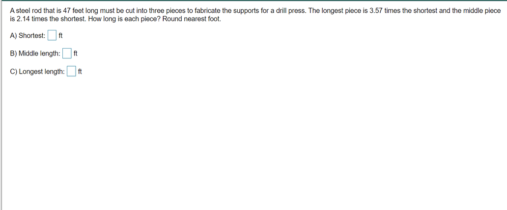 Solved A steel rod that is 47 feet long must be cut into | Chegg.com