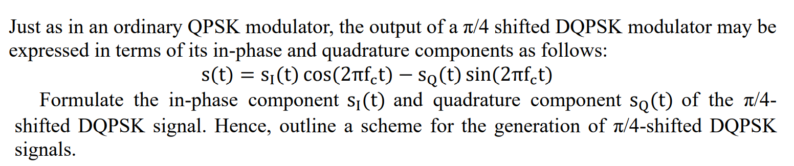 Solved by an EXPERT Just as in an ﻿ordinary QPSK ﻿modulator, the output | Chegg.com
