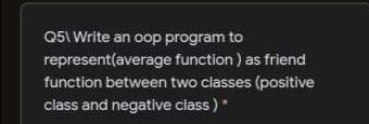 Solved Q51 Write an oop program to represent(average | Chegg.com