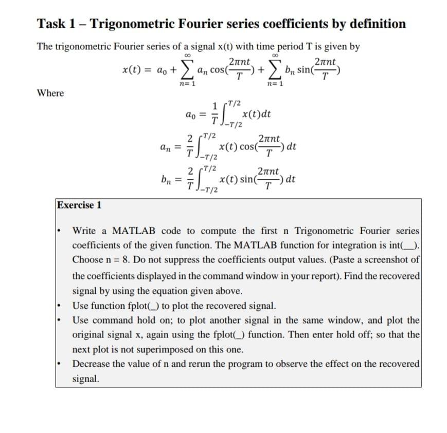 Solved Task 1 - Trigonometric Fourier series coefficients by | Chegg.com