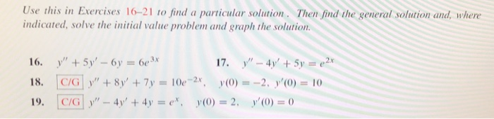 Solved Use this in Exercises 16-21 to find a particular | Chegg.com