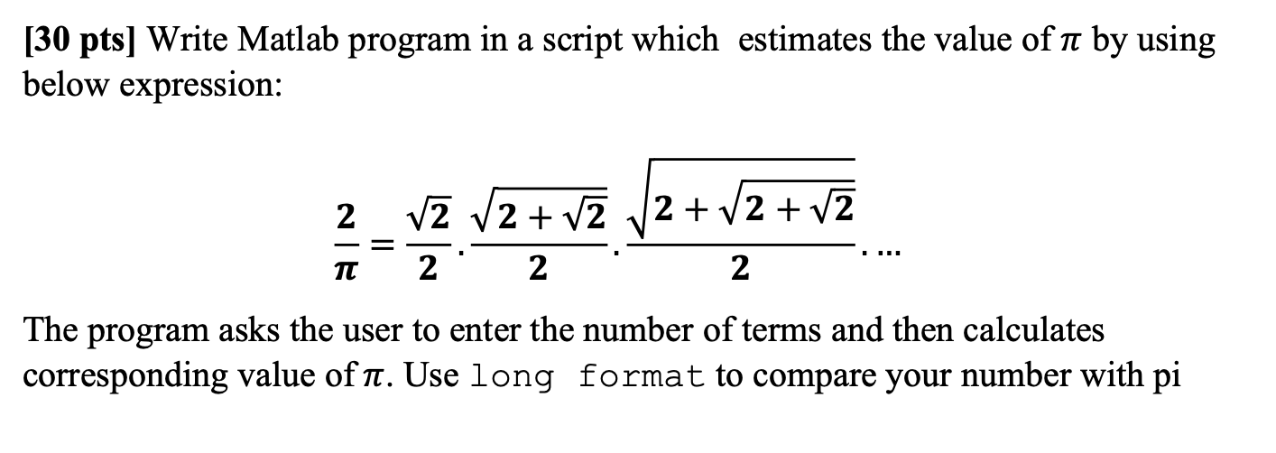Solved 30 Pts Write Matlab Program In A Script Which 9019