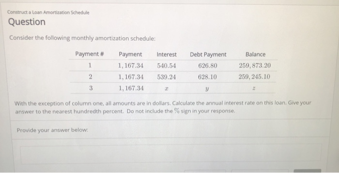 Solved Construct a Loan Amortization Schedule Question | Chegg.com