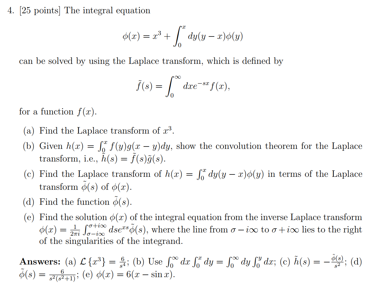 Solved [25 ﻿points] ﻿The integral | Chegg.com