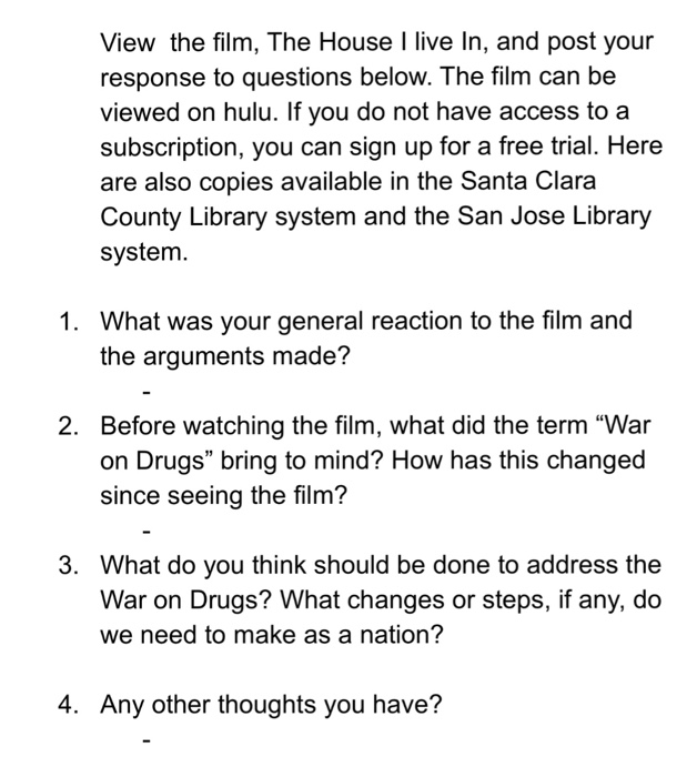 Solved View the film, The House I live In, and post your | Chegg.com