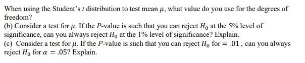 Solved When using the Student's t distribution to test mean | Chegg.com