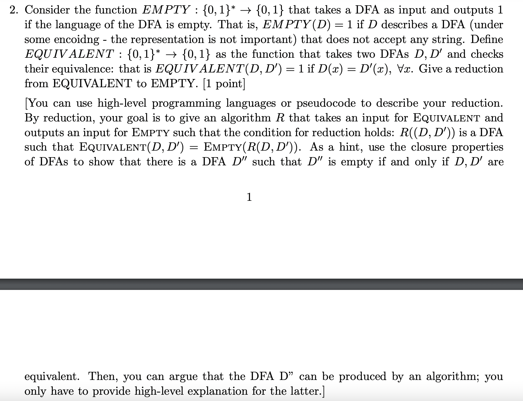 Solved Consider the function EMPTY:{0,1}*→{0,1} ﻿that takes | Chegg.com