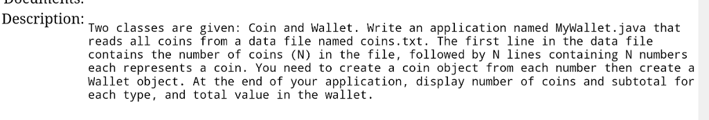 Description: Two classes are given: Coin and Wallet. | Chegg.com