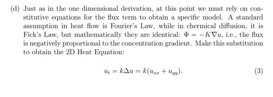 7. We will derive the heat equation in two | Chegg.com