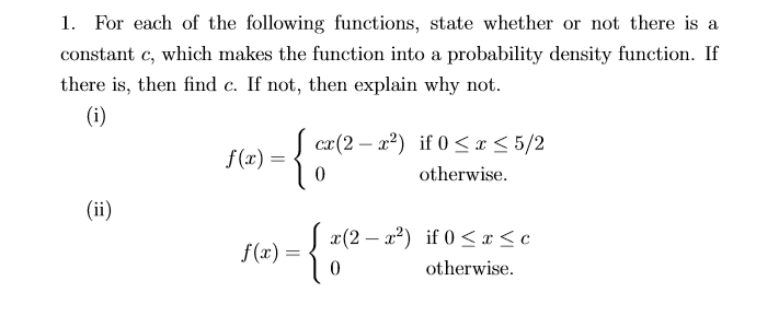 Solved 1 For Each Of The Following Functions State Whether 