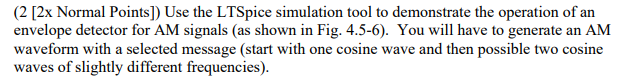 Solved (2 [2x Normal Points]) Use the LTSpice simulation | Chegg.com