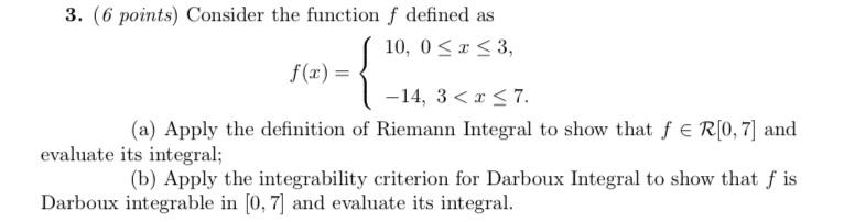 Solved Consider the function f defined as (a) Apply the | Chegg.com