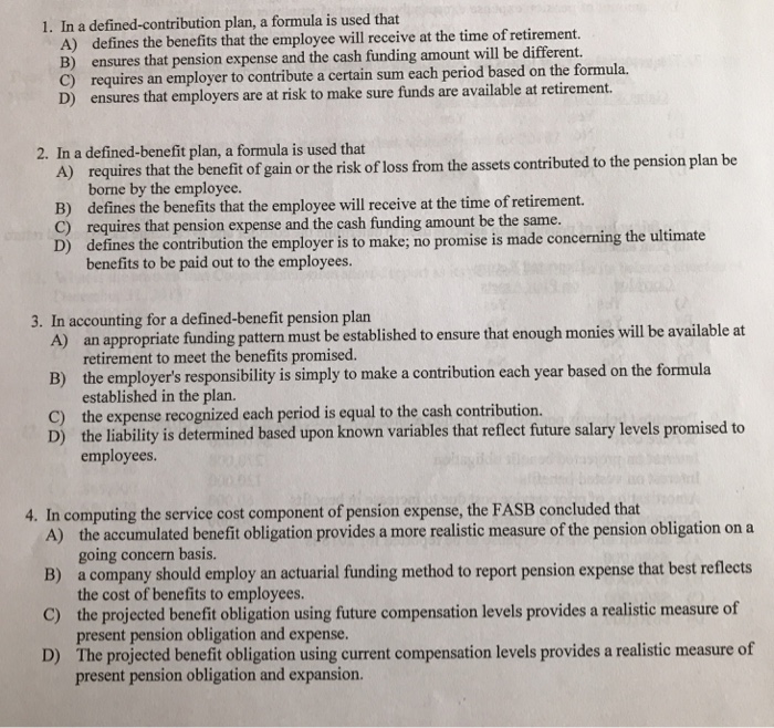 Solved 1. In a defined-contribution plan, a formula is used | Chegg.com
