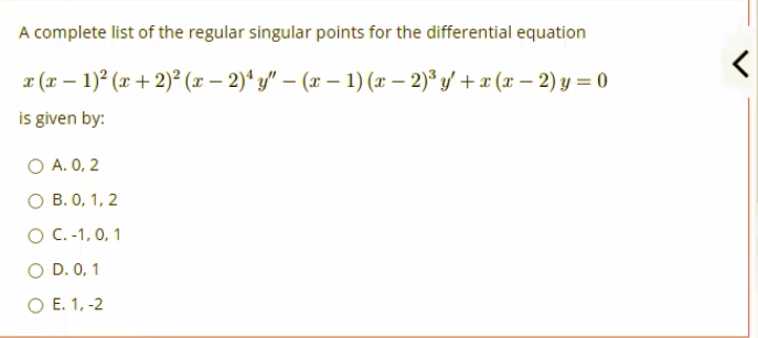 Solved A complete list of the regular singular points for | Chegg.com