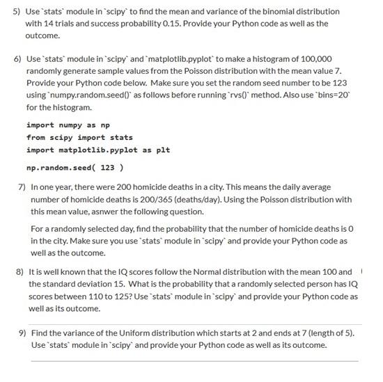 Solved 5) Use stats module in "scipy to find the mean and | Chegg.com