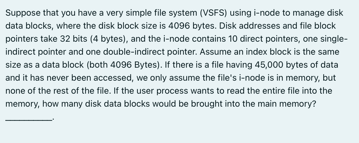 Solved Suppose that you have a very simple file system | Chegg.com